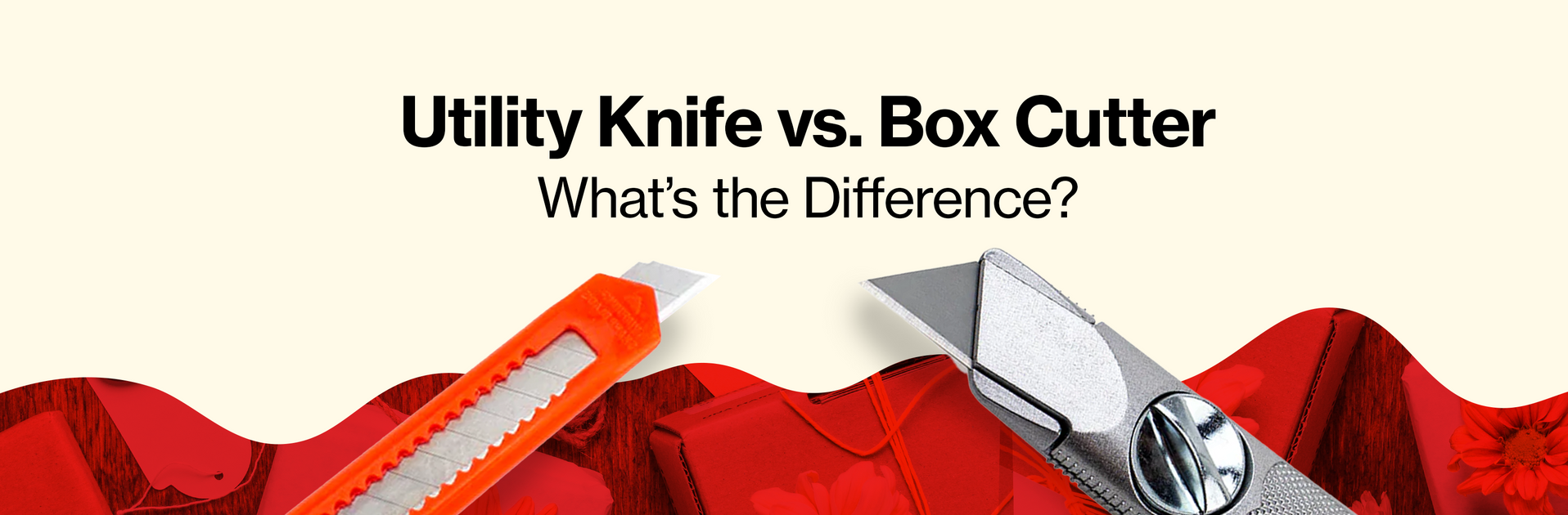 Utility Knife vs. Box Cutter – In-Depth Comparison & Usage Guide